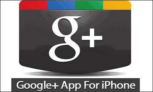 Google Plus | Social Network | iPhone | How To | Application | App ...