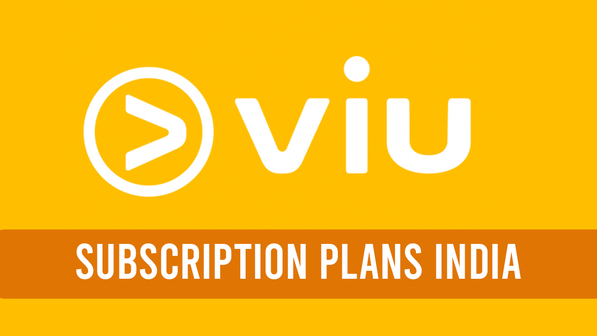 Viu Subscription Plans India: Best Viu Monthly and Yearly Plans, Offers ...