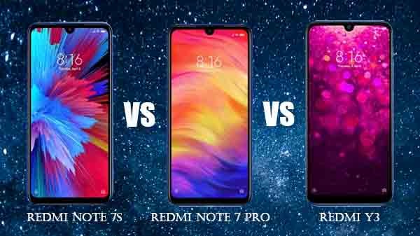 Redmi Note 7S vs Redmi Note 7 Pro vs Redmi Y3: सबसे अच्छा रेडमी ...