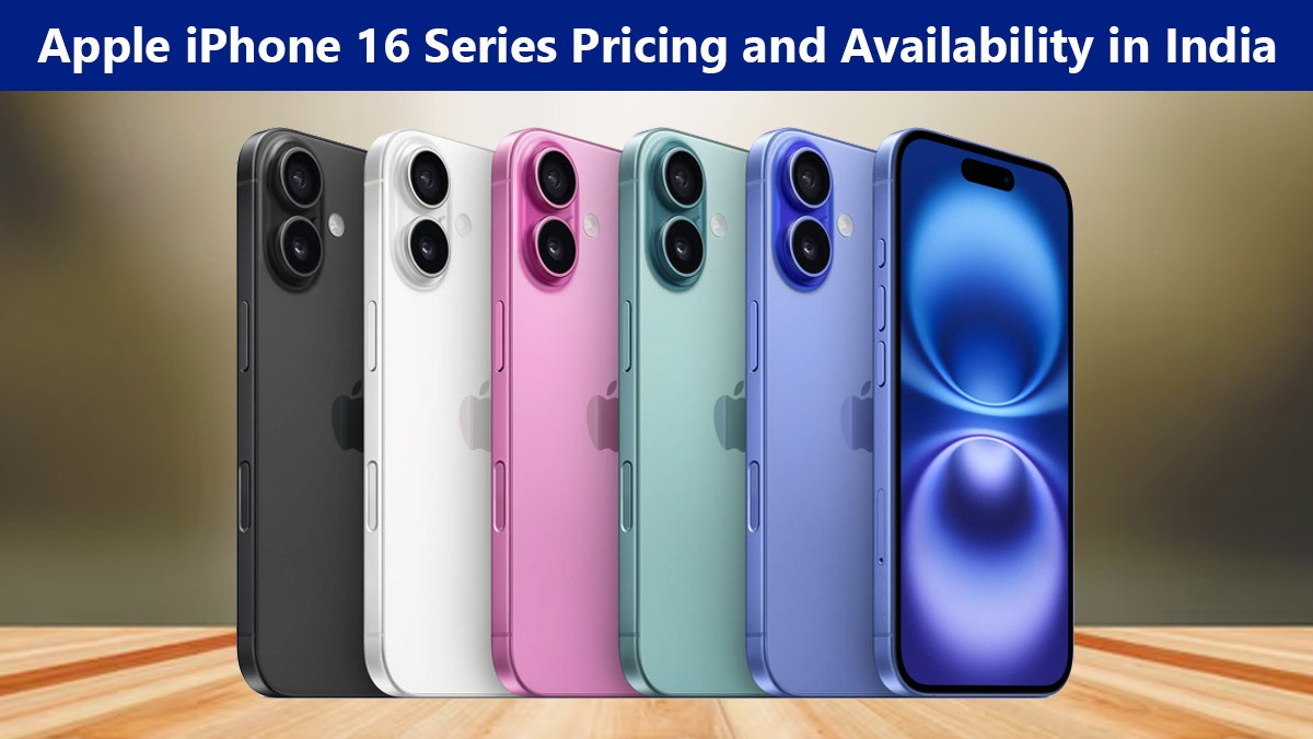 apple iphone 16 series price in india check availability of iphone 16 ...