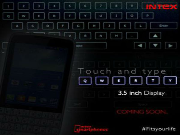 Intex to Launch Touch and Type QWERTY Smartphone: Will You Buy it ...