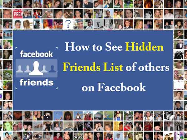 100% Working: 3 Secret Tricks to See Someone's Hidden Friend List on ...