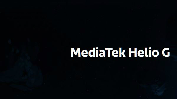 MediaTek Helio G80 Goes Official With Improved GPU Performance - Gizbot ...