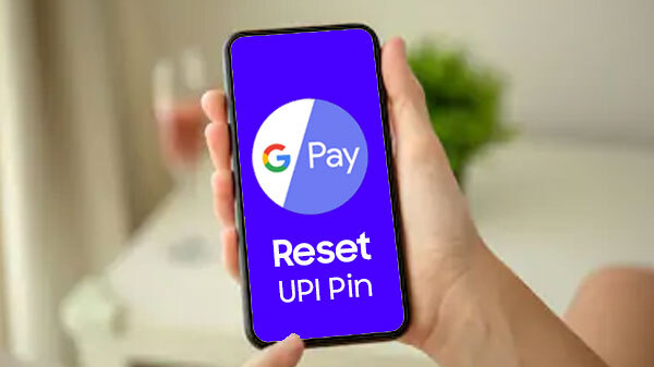 How To Reset UPI PIN In Google Pay - Gizbot News