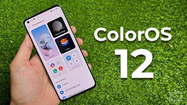 Color OS 12 Hands-On Review: What’s Coming To Your Oppo & OnePlus ...