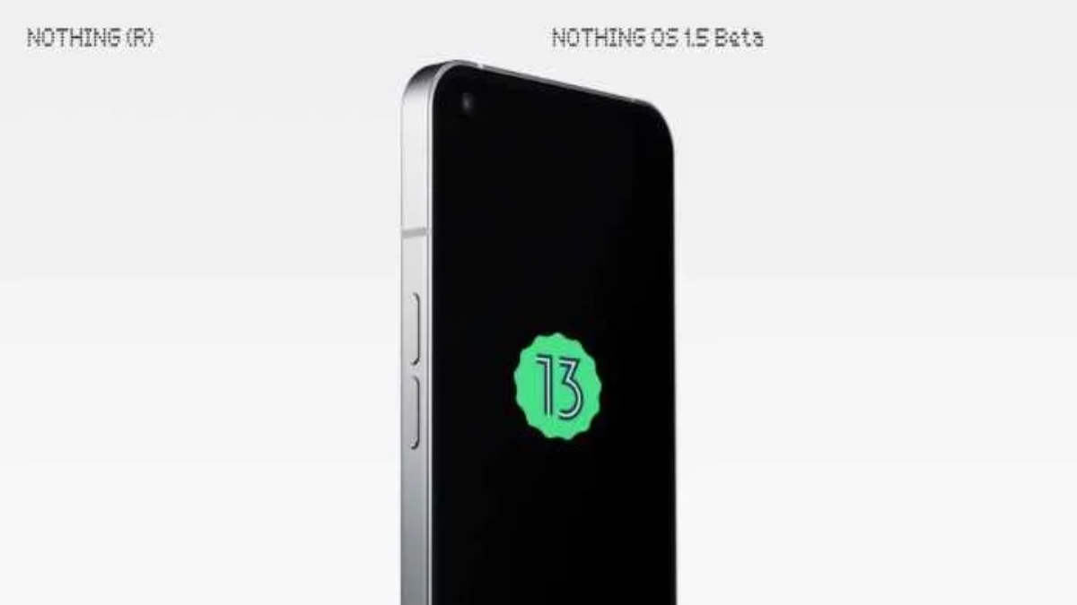 Nothing Phone (1) Receives Nothing OS 1.5 Beta Update Based On Android ... Nothing Phone (1) Receives Nothing OS 1.5 Beta Update Based On Android ...