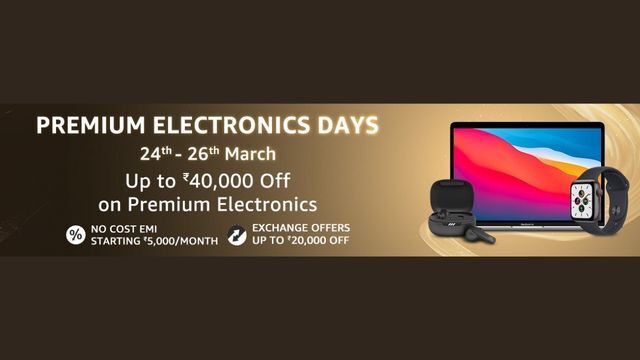 Amazon’s Premium Electronics Day Sale Is Live: Up to ₹40,000 Off ...
