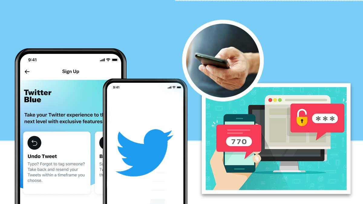 Twitter Limits 2FA To Paying Subscribers: How To Continue Using ...