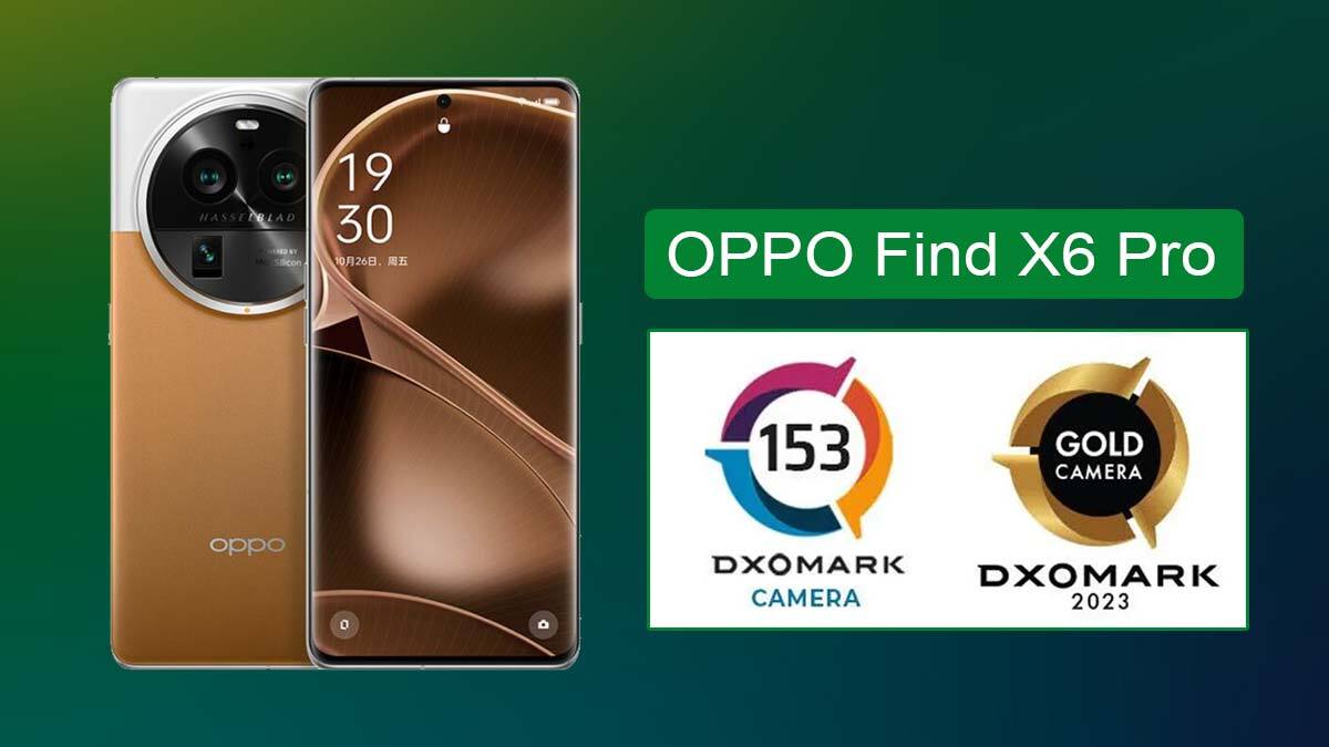 Oppo Find X6 Pro titled best camera phone in the world, according to ...
