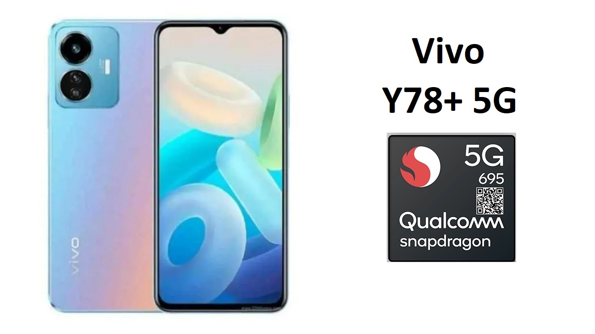 Vivo Y78 Plus 5G full specifications and price leaked ahead of launch - Gizbot News