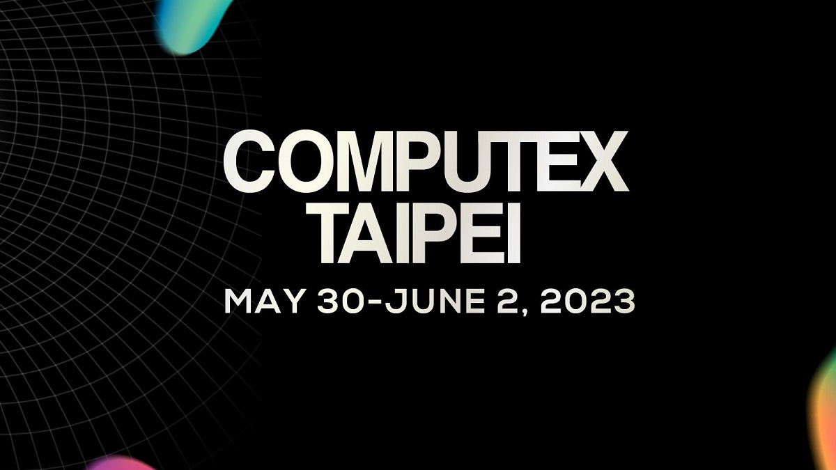Computex 2023: Here Are The Biggest Announcements In The World Of ...