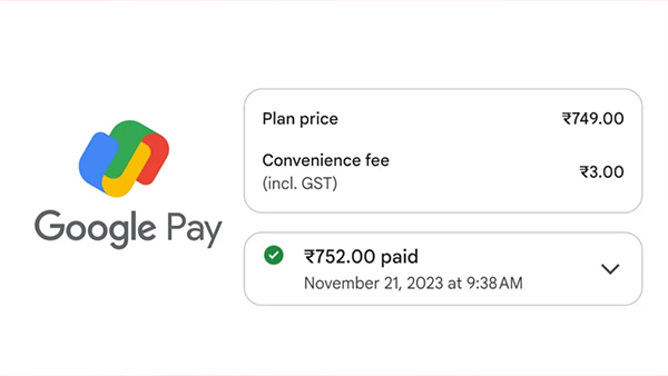 Google Pay Is Charging Convenience Fees for Mobile Recharges in India ...