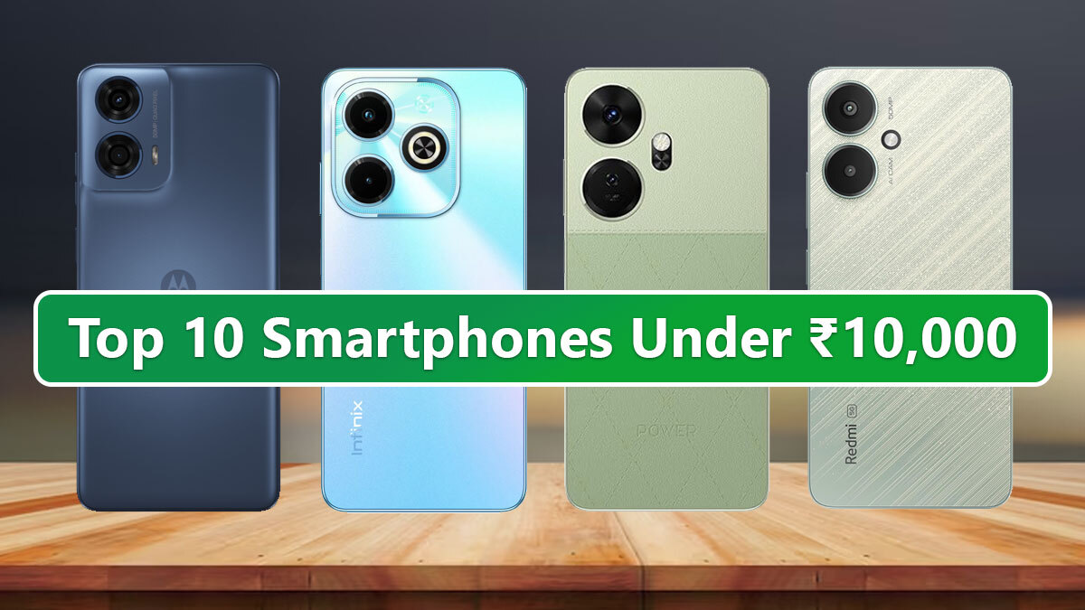 Top 10 Smartphones Under Rs 10,000 in India | Infinix Hot 40i, Moto G24 ...