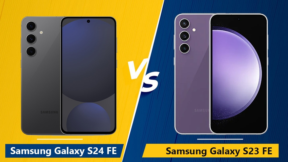Samsung Galaxy S24 FE vs Samsung Galaxy S23 FE: Know the differences ...