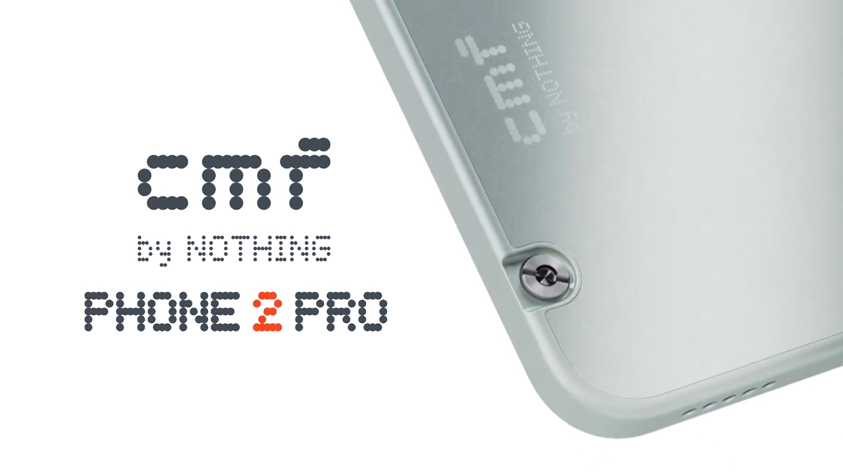 New Teaser Video Unveils the Rear Panel of the CMF Phone 2 Pro|CMF ...
